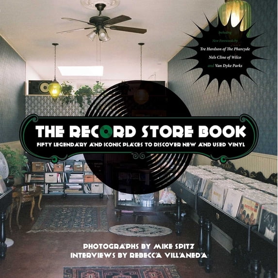 The Record Store Book: Fifty Legendary and Iconic Places to Discover ...