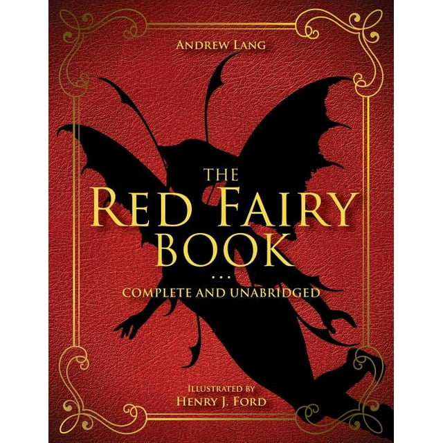 The Red Fairy Book: Complete and Unabridged (Hardcover) - Walmart.com