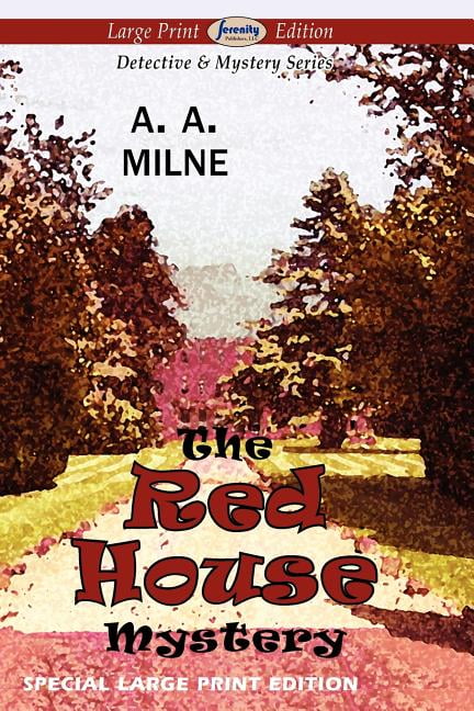 The Red House Mystery (Large Print Edition) (Paperback) - Walmart.com