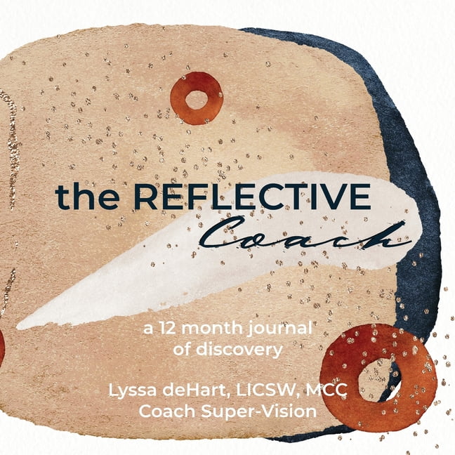 The Reflective Coach (Paperback) - Walmart.com