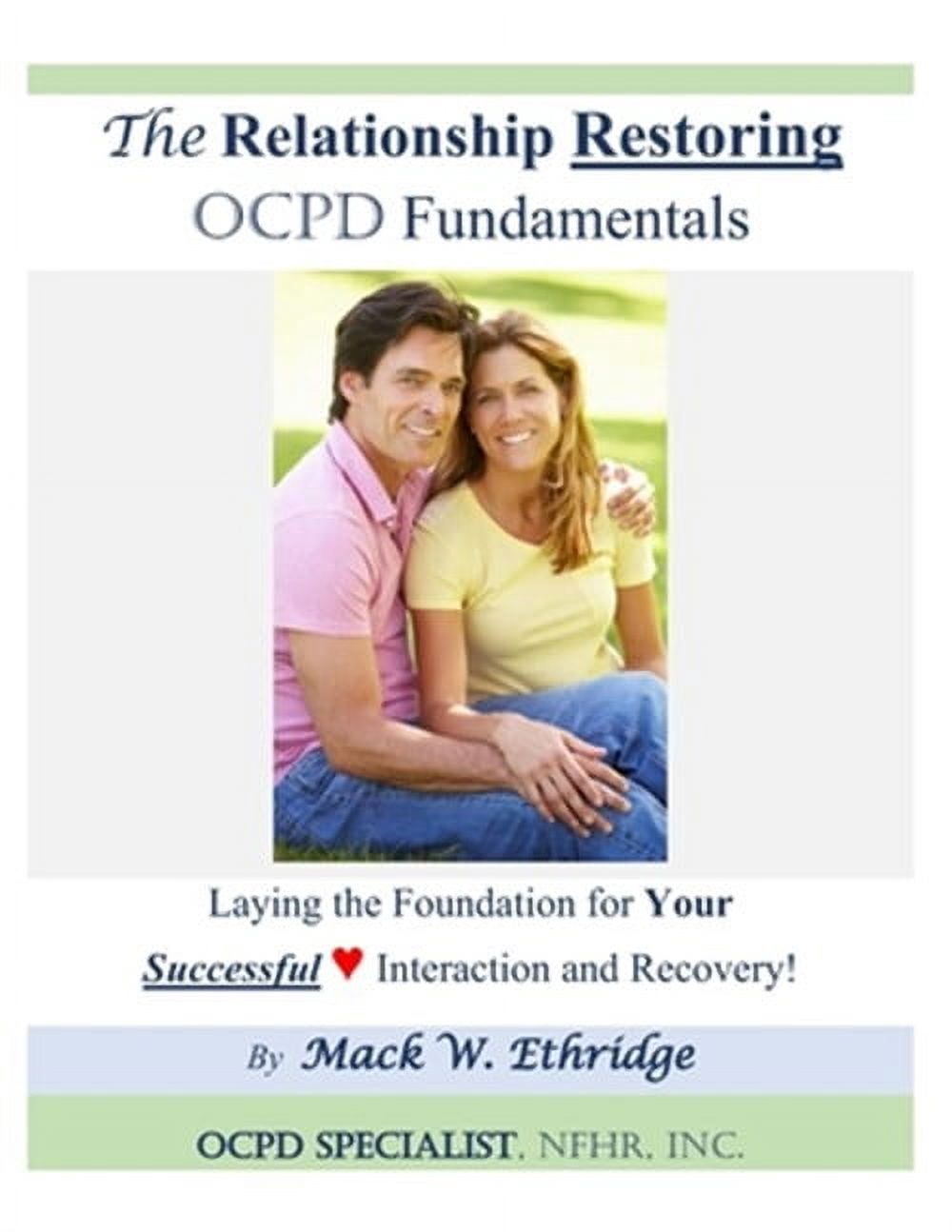 The Relationship Restoring OCPD Fundamentals (Paperback) - Walmart.com