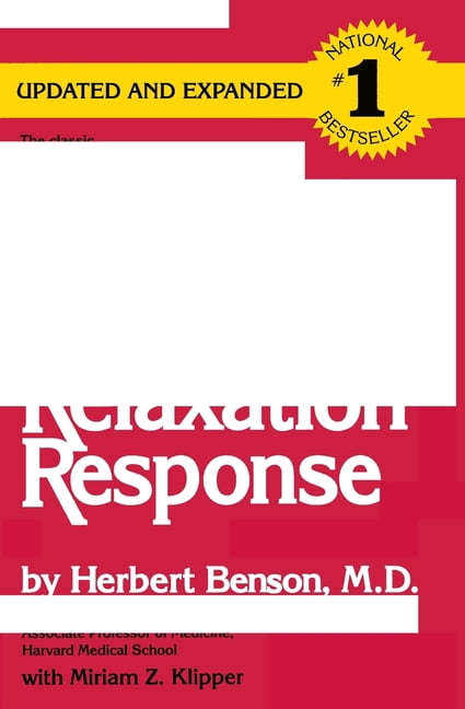 The Relaxation Response, (Paperback) - Walmart.com