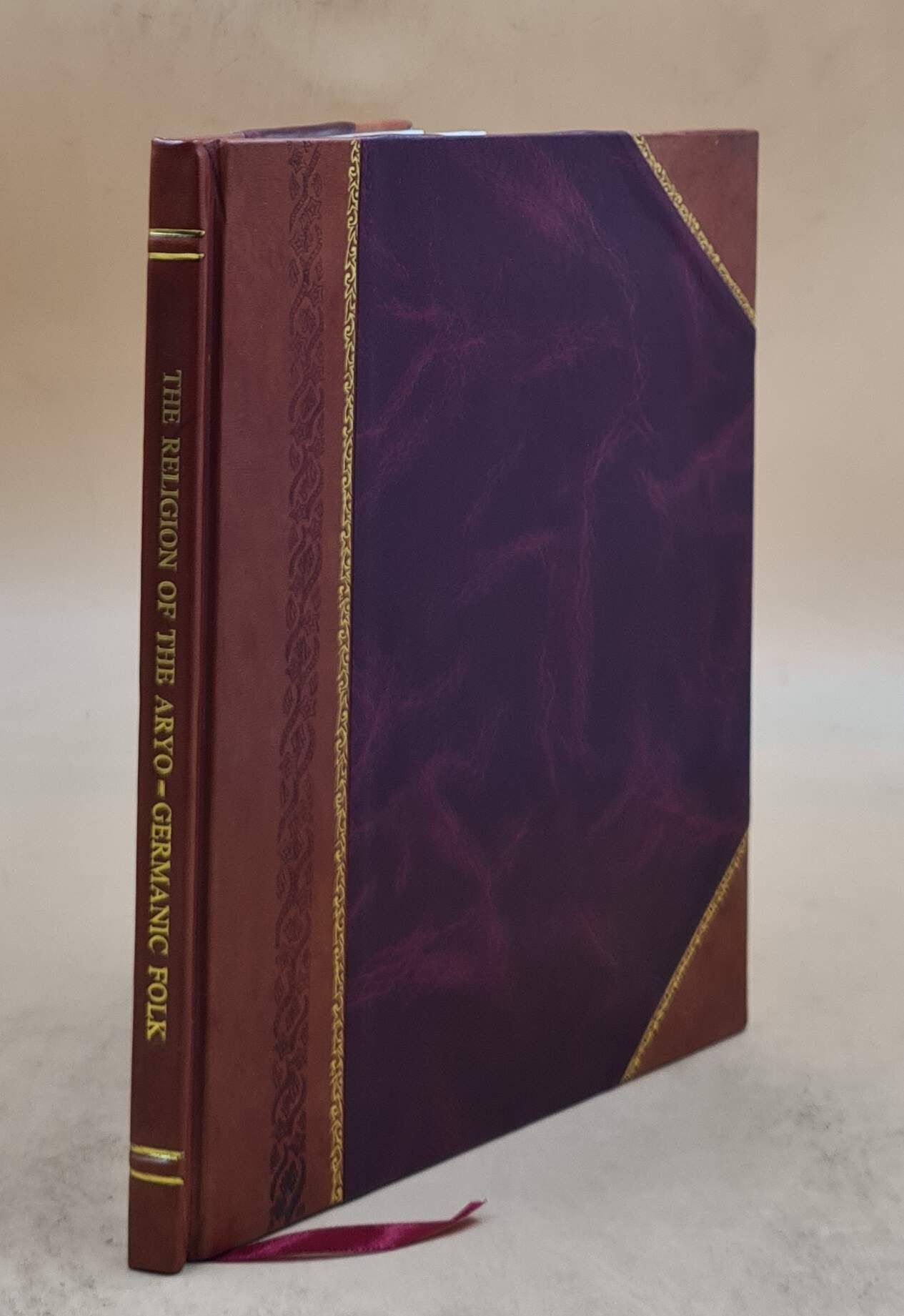 The Religion Of The Aryo-Germanic Folk Esoteric and Exoteric 1910 ...