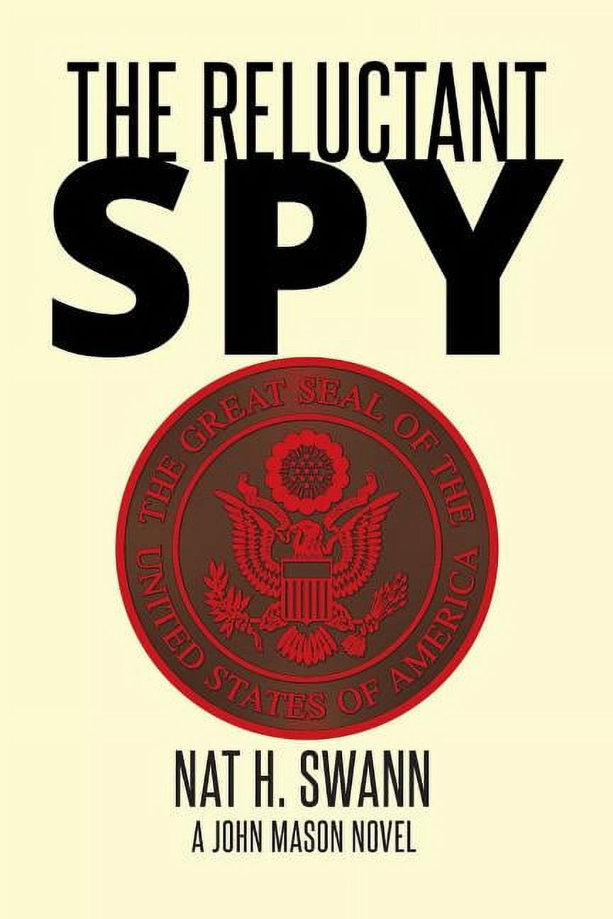 The Reluctant Spy (Paperback) - Walmart.com