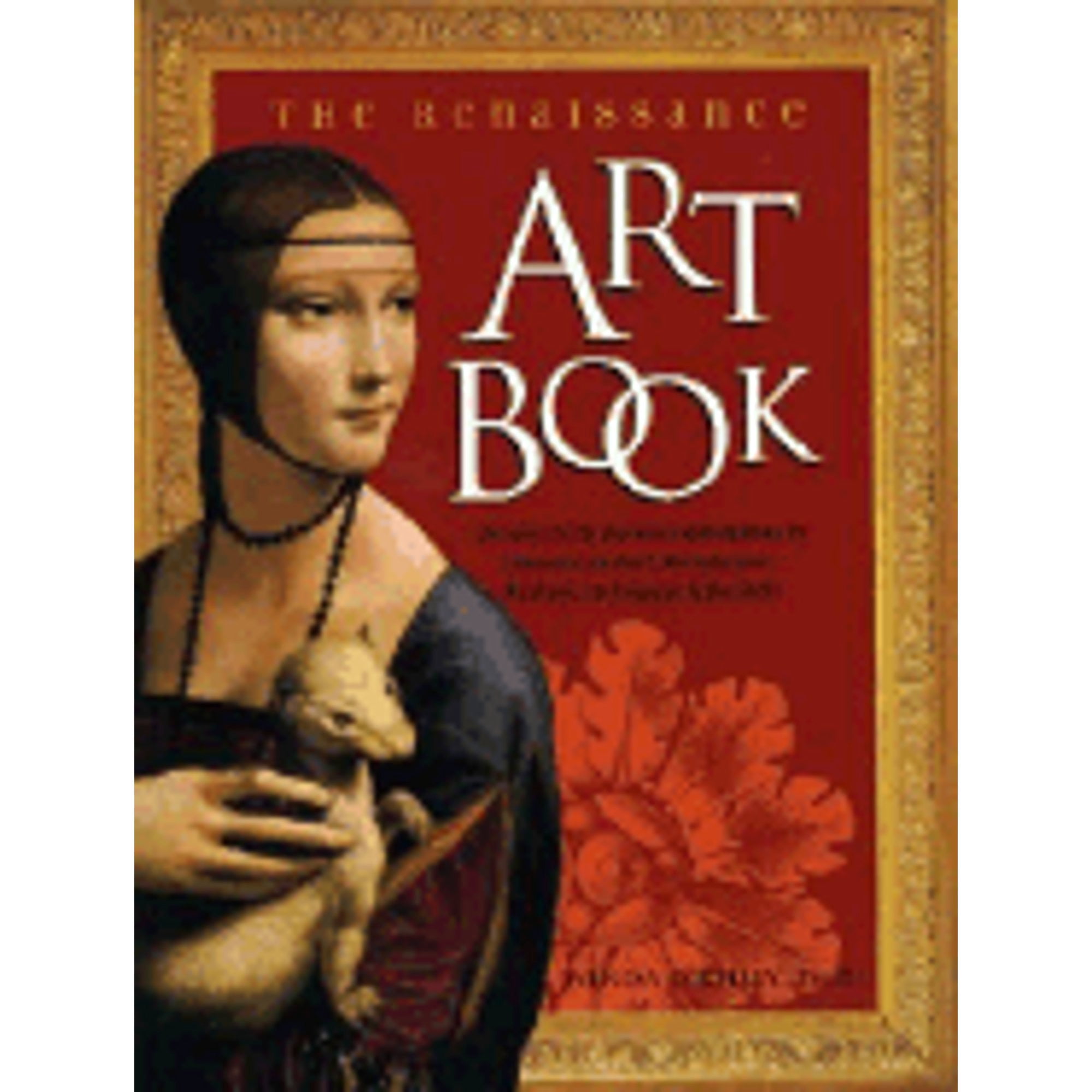 Pre-Owned The Renaissance Art Book: Discover Thirty Glorious ...