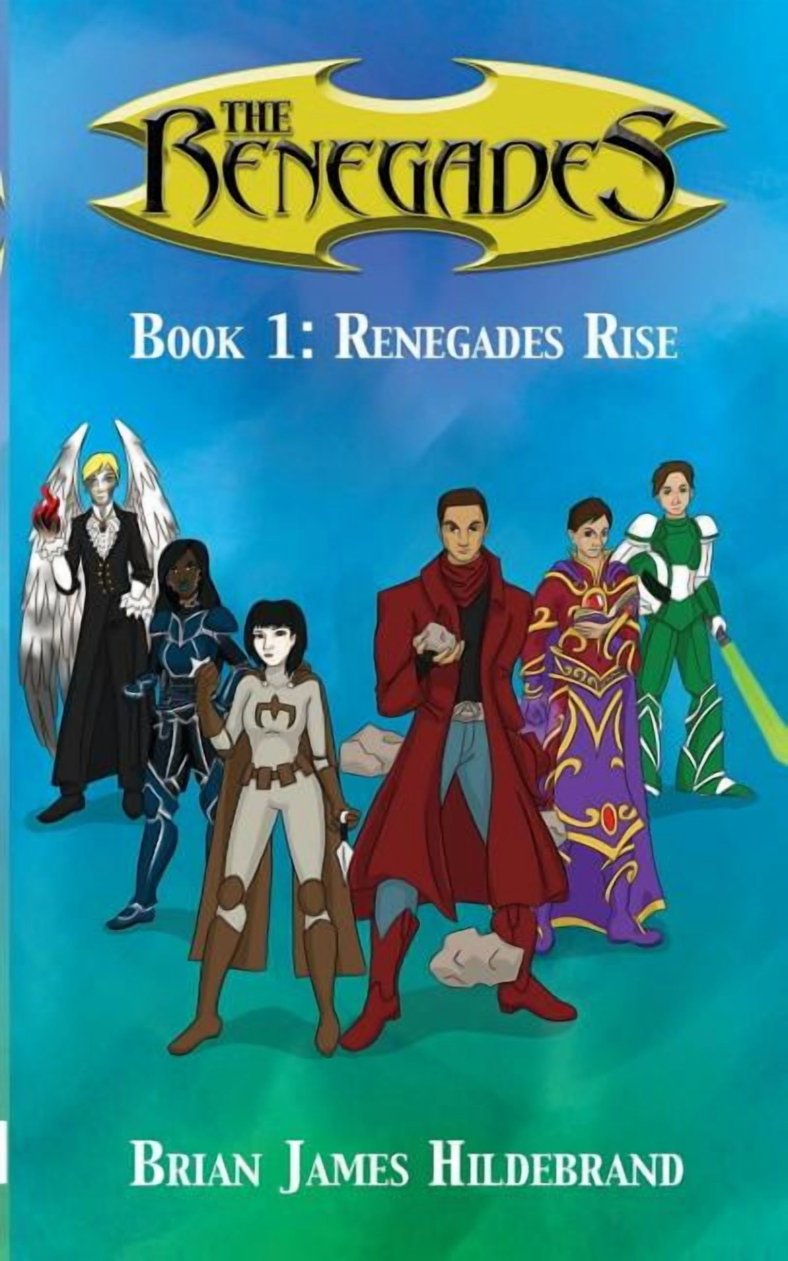 The Renegades Book 1: Renegades Rise, (Paperback) - Walmart.com