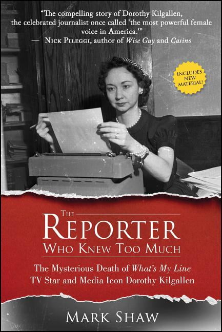 The Reporter Who Knew Too Much: The Mysterious Death of What's My Line ...