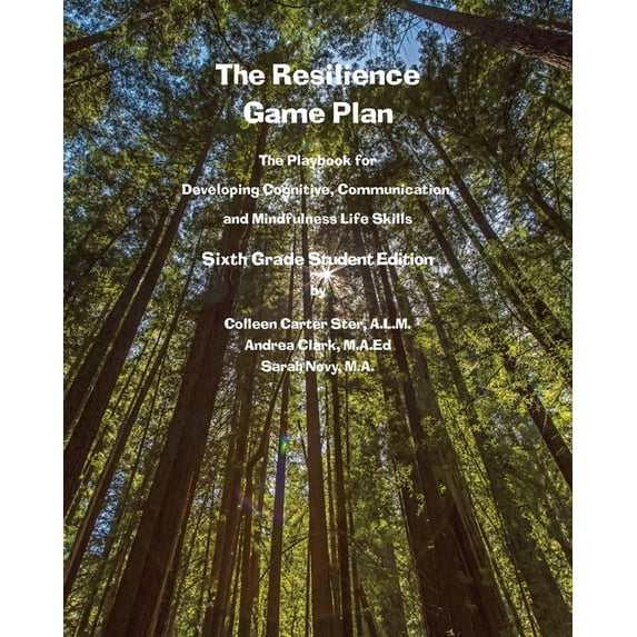 The Resilience Game Plan: The Playbook for Developing Cognitive ...