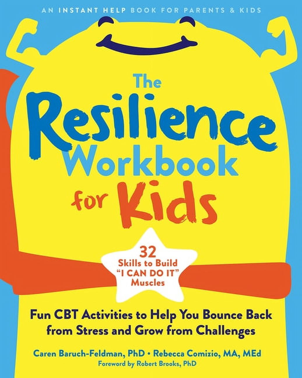 The Resilience Workbook for Kids: Fun CBT Activities to Help You Bounce ...
