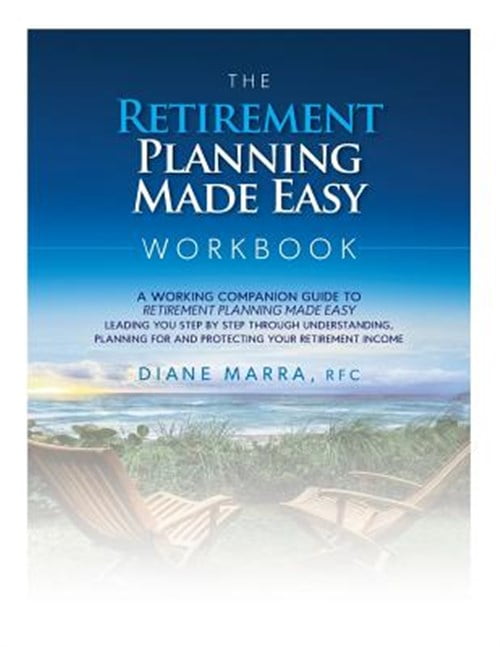 Pre-Owned The Retirement Planning Made Easy Workbook: A Working Companion Guide to Retirement ...