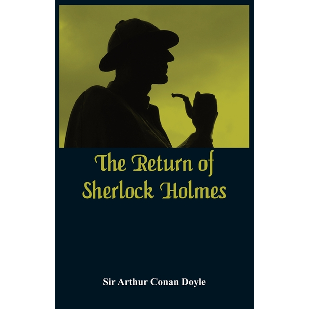 The Return of Sherlock Holmes (Paperback) - Walmart.com