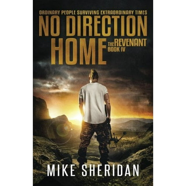 Pre-Owned The Revenant: Book 4 in The No Direction Home Series: Volume ...