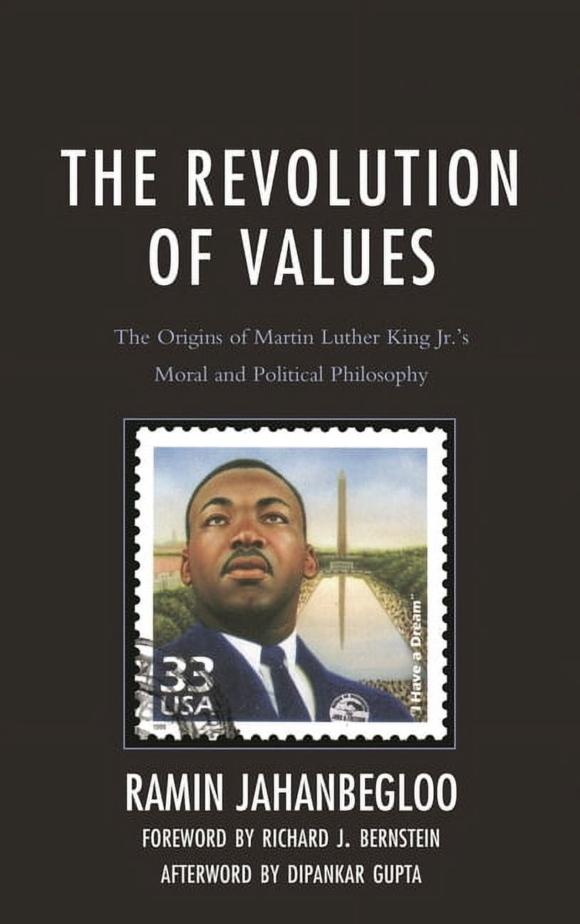 The Revolution of Values: The Origins of Martin Luther King Jr.'s Moral ...
