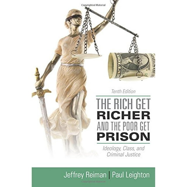 Pre-Owned The Rich Get Richer and the Poor Get Prison (10th Edition ...