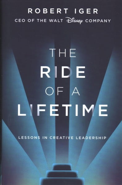 The Ride of a Lifetime Robert Iger (Hardcover) - Walmart.com