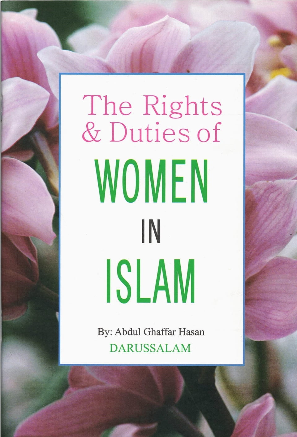 The Rights & Duties of Women in Islam By Abdul Ghaffar Hasan - Walmart ...
