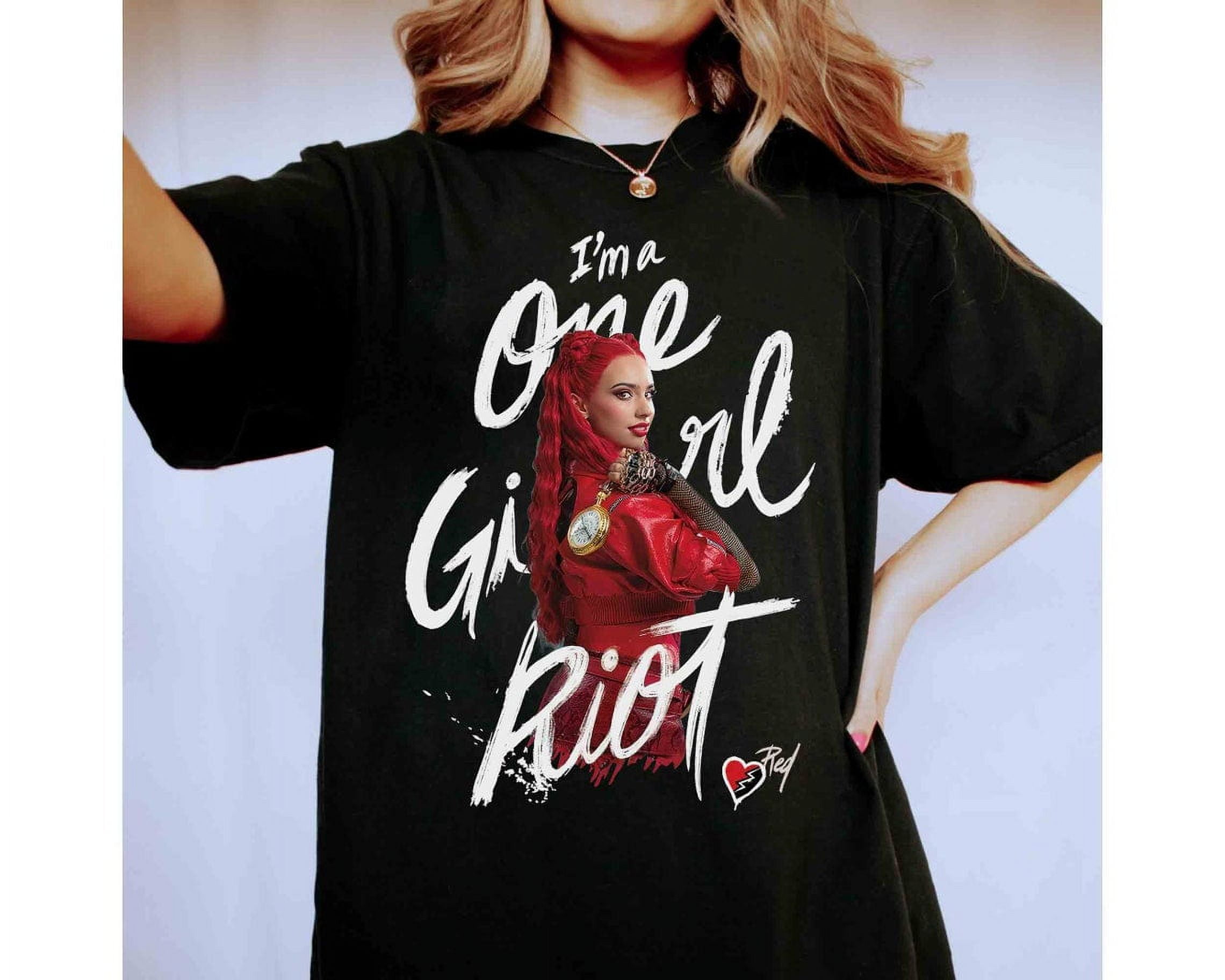 The Rise Of Red I’m A One Girl Riot Shirts, Red vs Chloe, Disney ...