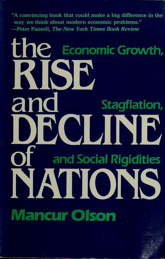 Pre-Owned The Rise and Decline of Nations: Economic Growth, Stagflation ...