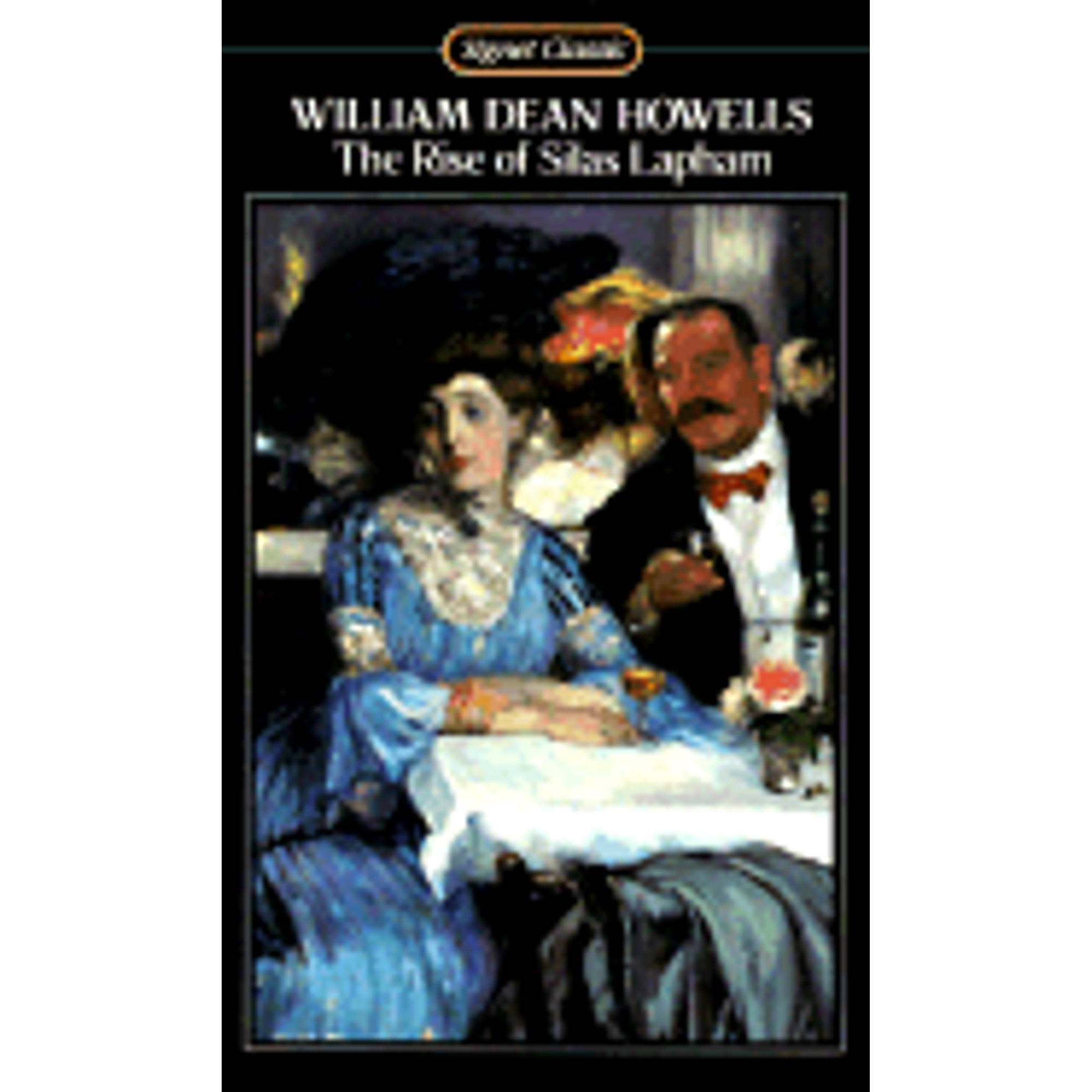 Pre-Owned The Rise of Silas Lapham (Paperback 9780451524966) by William ...