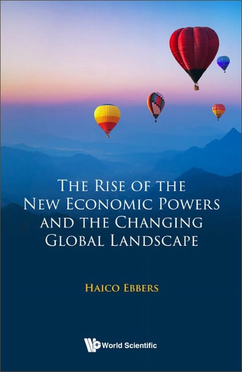 Rise of the New Eco Powers & the Changing Global Landscape, (Hardcover ...