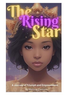 The Rising Star : A Journey of Triumph and Empowerment - Walmart.com