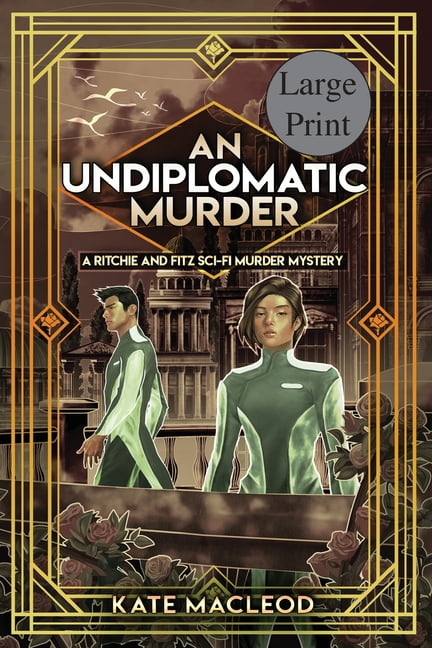 The Ritchie and Fitz Sci-Fi Murder Mysteries: An Undiplomatic Murder ...