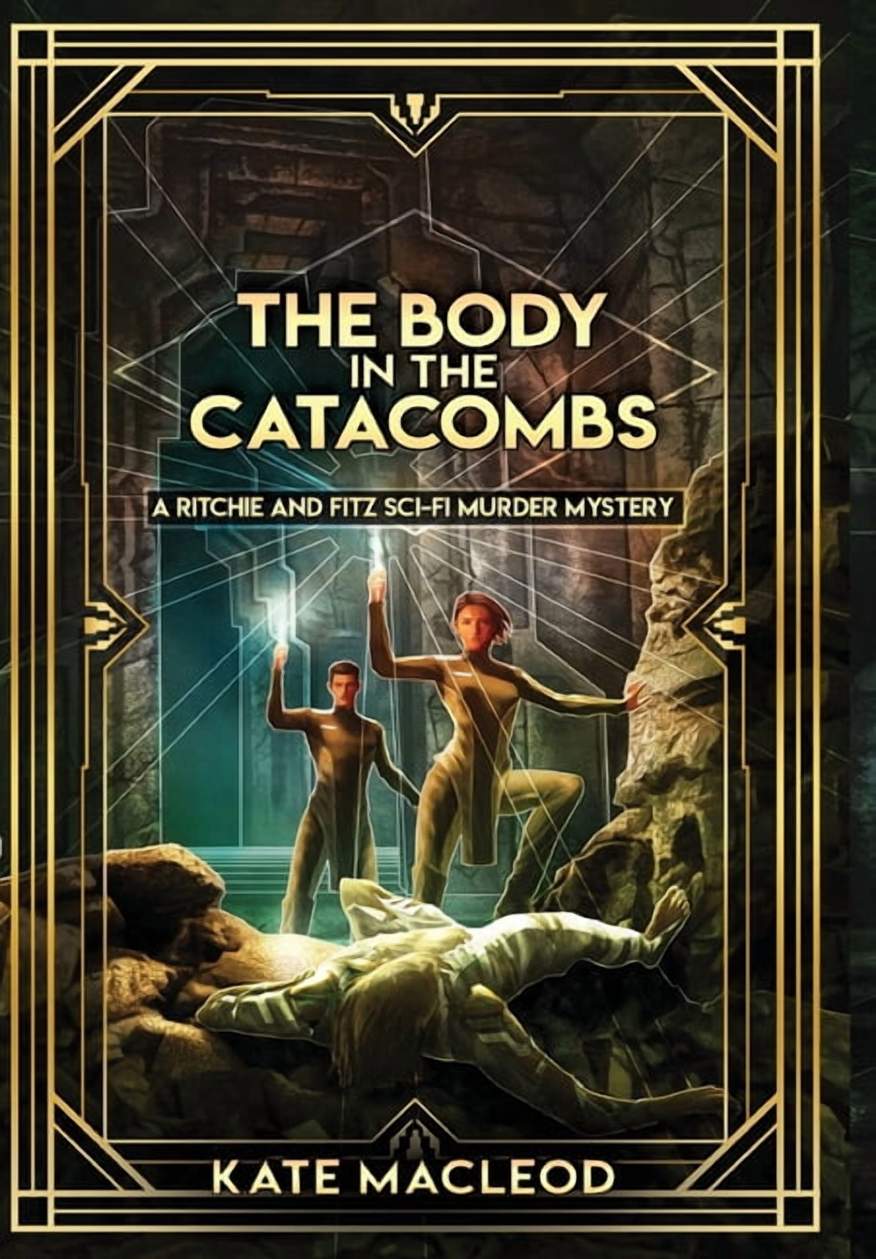 The Ritchie and Fitz Sci-Fi Murder Myste The Body in the Catacombs: A ...