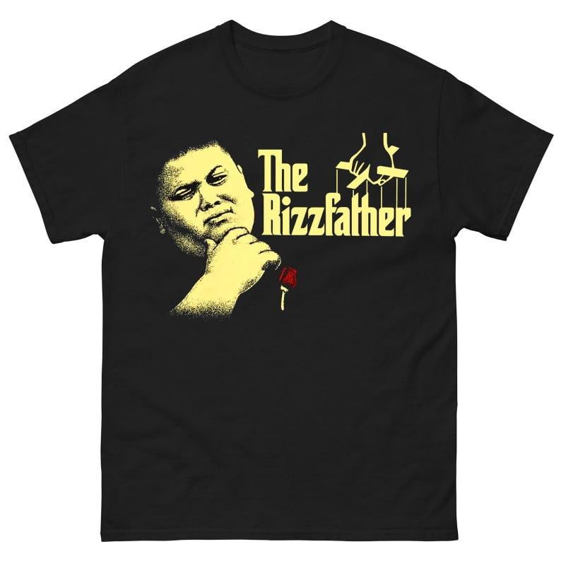 The Rizzfather - The Rizzler Godfather Funny - The Rizzler Kid Unisex ...