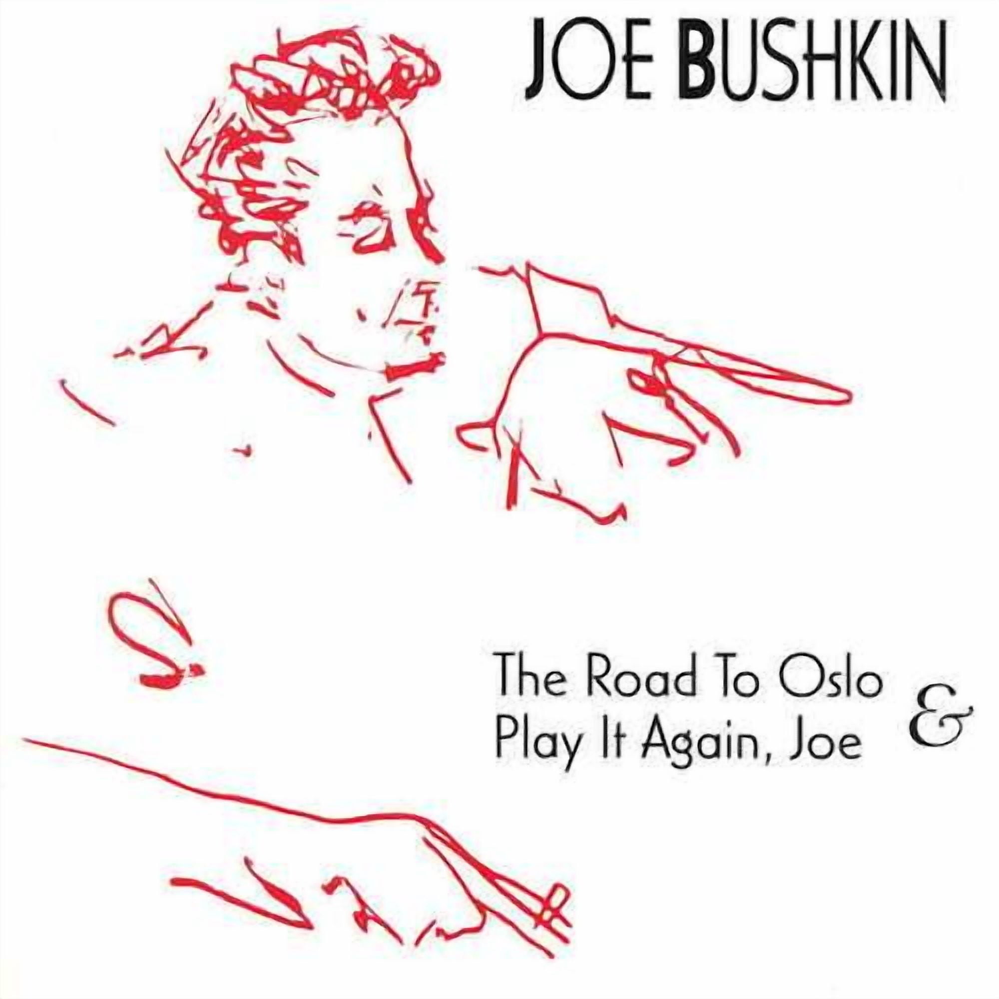 The Road to Oslo & Play It Again Joe (CD) by Joe Bushkin - Walmart.com