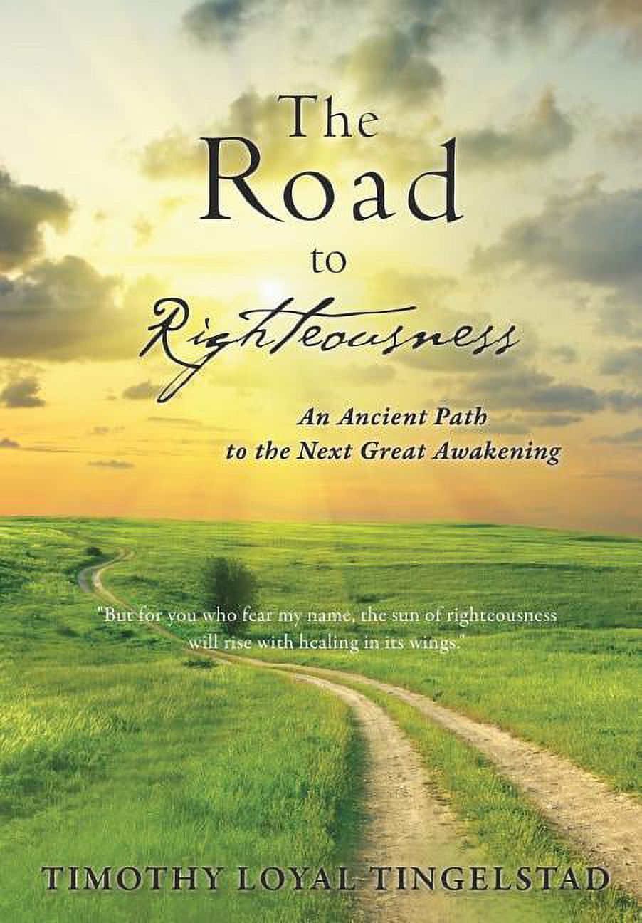The Road to Righteousness (Paperback) - Walmart.com