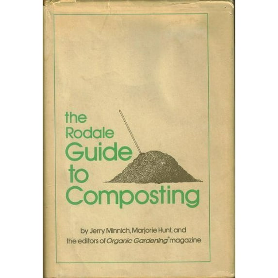 Pre-Owned The Rodale Guide to Composting (Hardcover) 0878572120 ...