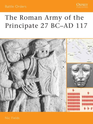 Pre-Owned The Roman Army of the Principate 27 BC-AD 117 9781846033865 ...