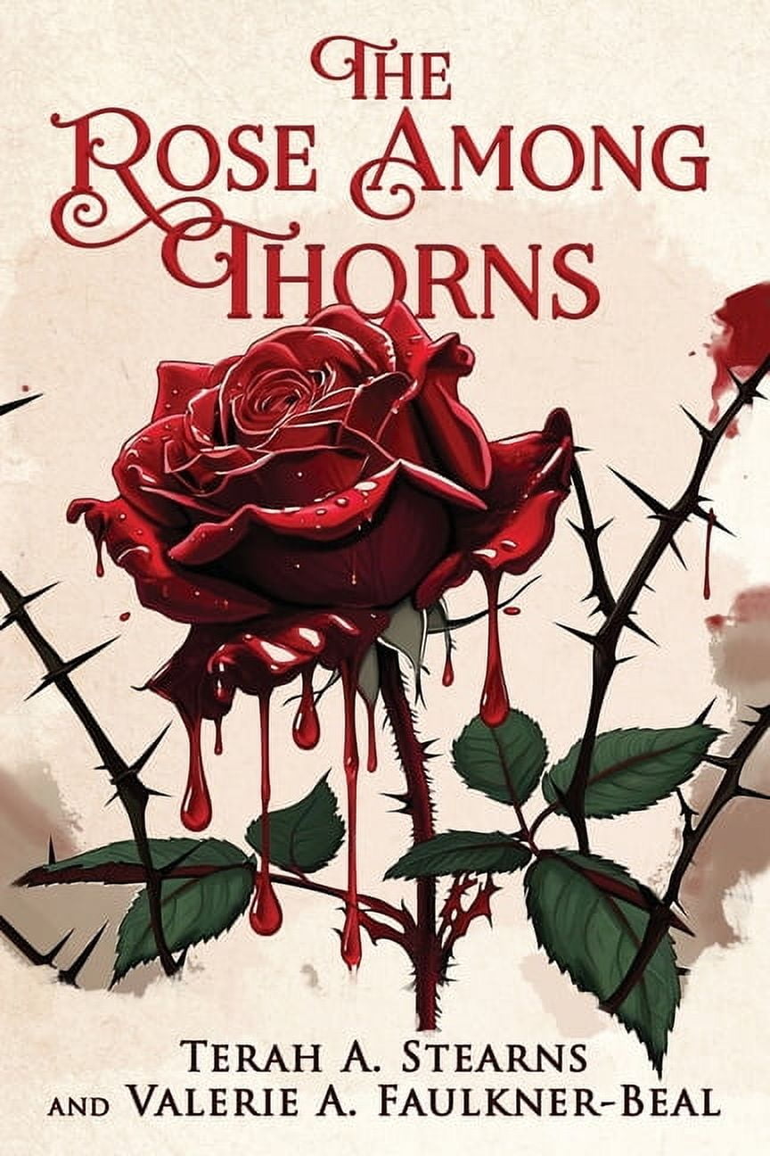 The Rose Among Thorns, (Paperback) - Walmart.com