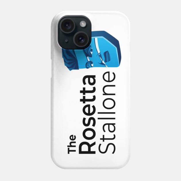 The Rosetta Stallone Funny Pun Humor Art Compatible Phone Case for ...