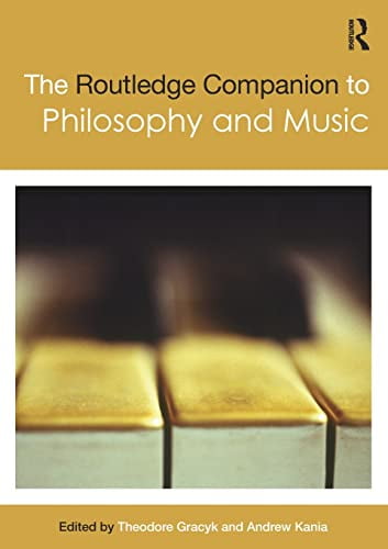 Pre-Owned The Routledge Companion to Philosophy and Music (Routledge ...