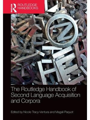 The Routledge Handbook of Second Language Acquisition and Corpora ...