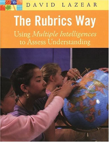 Pre-Owned The Rubrics Way: Using Multiple Intelligences to Assess ...
