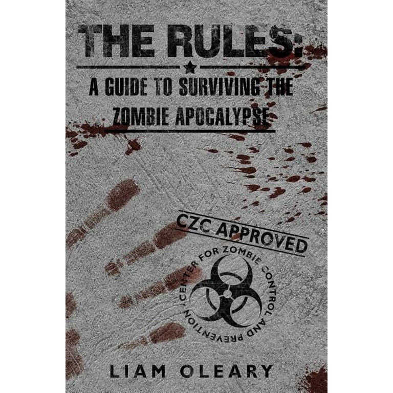 Zombie Apocalypse Survival Rules
