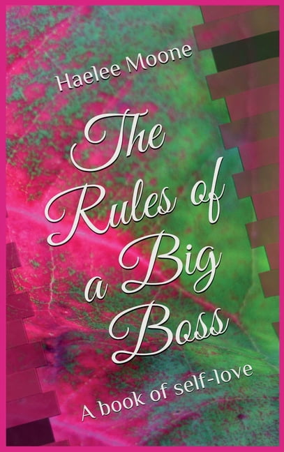 The Rules of a Big Boss: A book of self-love, (Hardcover) - Walmart ...