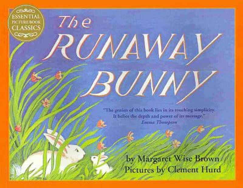 The Runaway Bunny (Essential Picture Book Classics) - Walmart.com