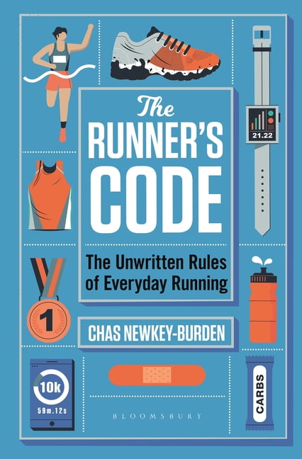 The Runner's Code : The Unwritten Rules of Everyday Running BEST BOOKS ...