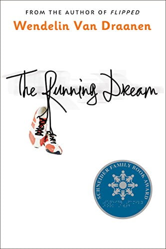 Pre-Owned The Running Dream (Paperback) 0375866280 9780375866289 ...