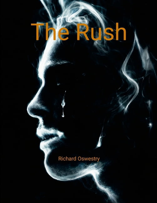 The Rush, (Paperback) - Walmart.com