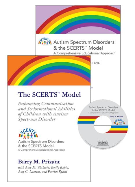 The SCERTS Model : Enhancing Communication and Socioemotional Abilities ...