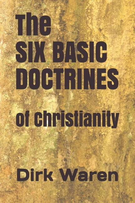 The SIX BASIC DOCTRINES, (Paperback) - Walmart.com