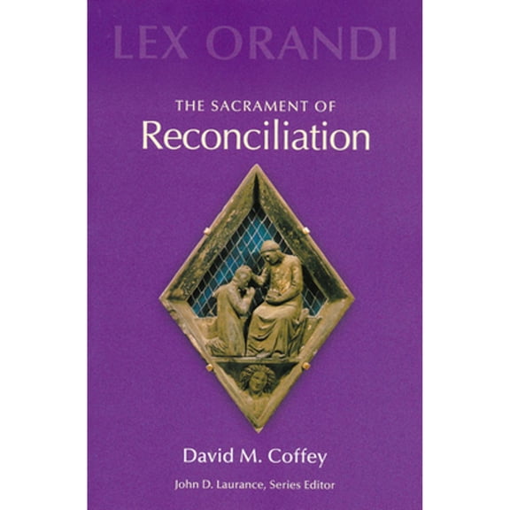 Faith, Healing & Restoration The Catholic Confession Handbook ...