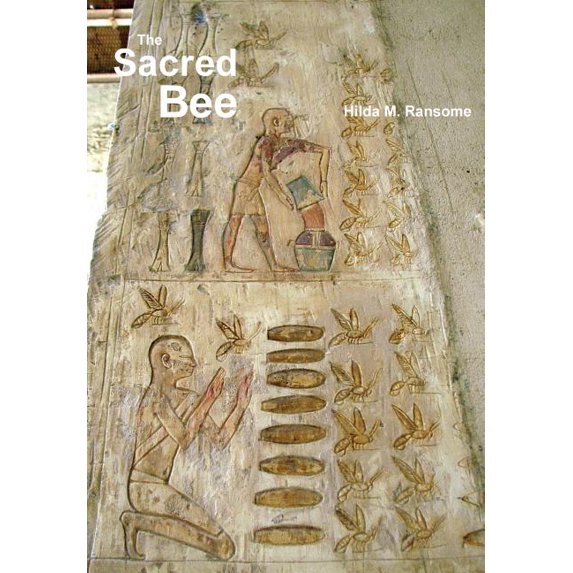 The Sacred Bee : In Ancient Times and Folklore (Paperback) - Walmart.com