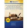 The Sacred Books and Early Literature of the East, Volume 6 (of 14 ...