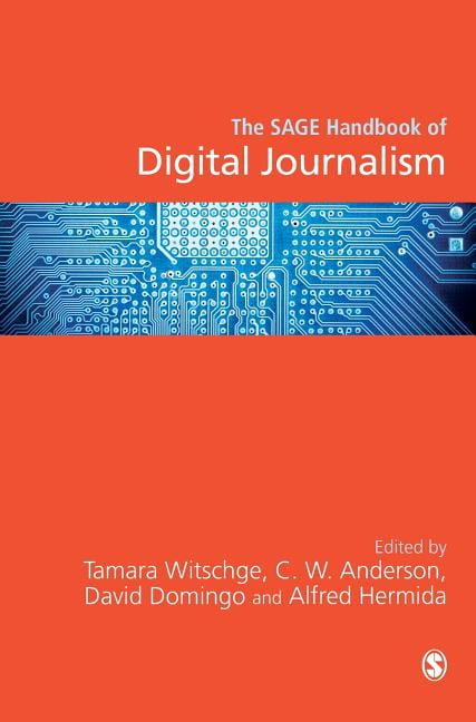 The SAGE Handbook of Digital Journalism, (Hardcover) - Walmart.com