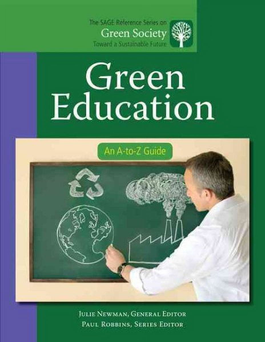 The Sage Reference Green Society: Toward a Sustainable Future-Series ...